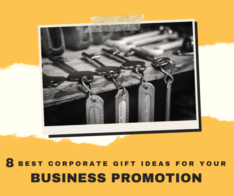 7 Best Corporate Gift Ideas for Your Business Promotion
